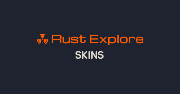 Rust Skins